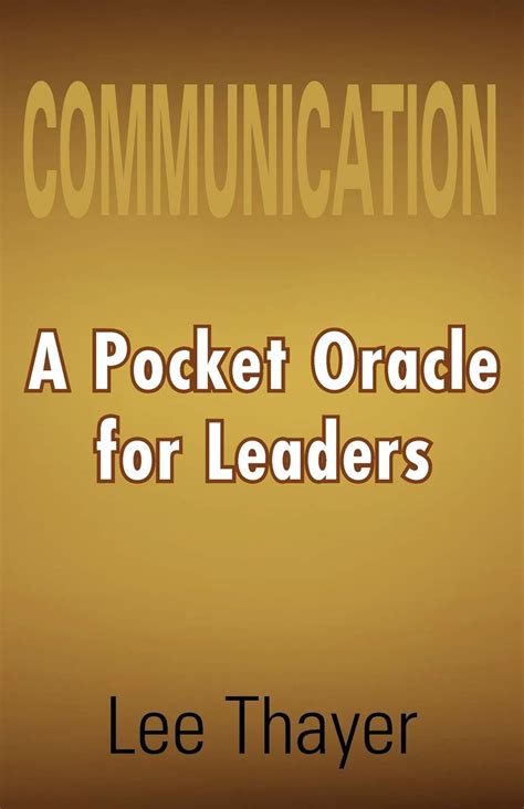 Communication A Pocket Oracle For Leaders