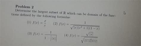 solved 2 problem 2 determine the largest subset of r which