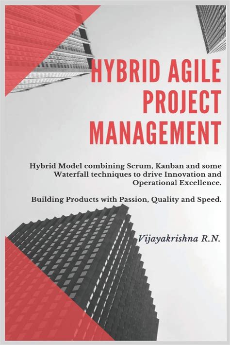 Hybrid Agile Project Management Hybrid Model Combining Scrum Kanban And Some Waterfall