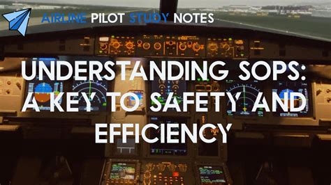 Understanding Standard Operating Procedures Sops In Aviation A Key