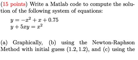 Solved Points Write A Matlab Code To Compute The Chegg