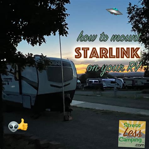 How Do You Mount Starlink On Your RV To Get The Best Performance