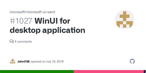WinUI For Desktop Application Issue Microsoft Microsoft Ui Xaml GitHub