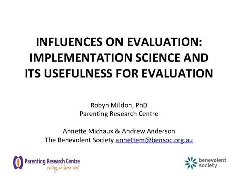 Influences On Evaluation Implementation Science And Its Usefulness