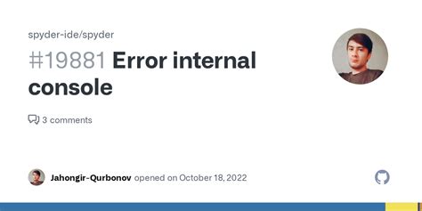 Error Internal Console · Issue 19881 · Spyder Idespyder · Github