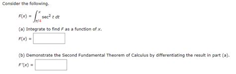 solved consider the following f x sec2 t dt a integrate to