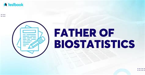 Father Of Biostatistics Francis Galton And Scope Of Biostatistics