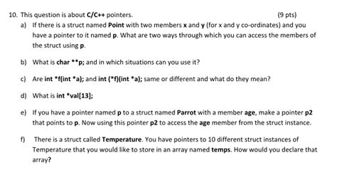 Solved 10 This Question Is About Cc Pointers 9 Pts A