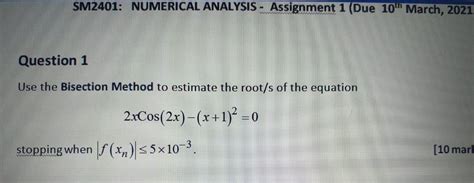 Solved Sm2401 Numerical Analysis Assignment 1 Due 10th