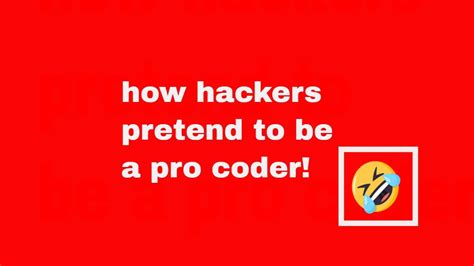 How Hackers Pretend To Be A Pro Coder Funny Sssaisuper Youtube