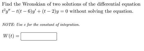 solved find the wronskian of the functions f t e3t and