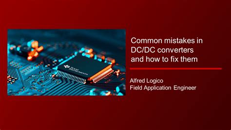Common Mistakes In Dcdc Converters And How To Fix Them Video