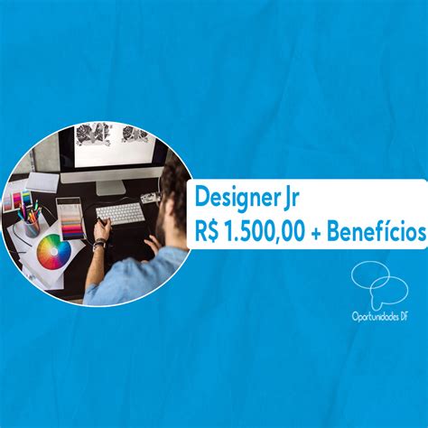 Designer Gráfico 21 02 2024 Oportunidades Df