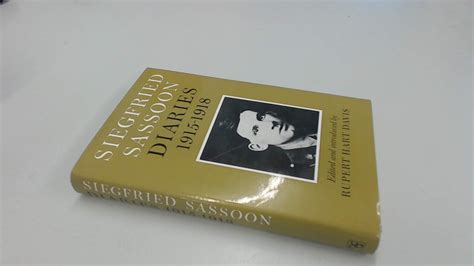 Siegfried Sassoon Diaries 1915 1918 Sassoon Siegfried 9780571119974