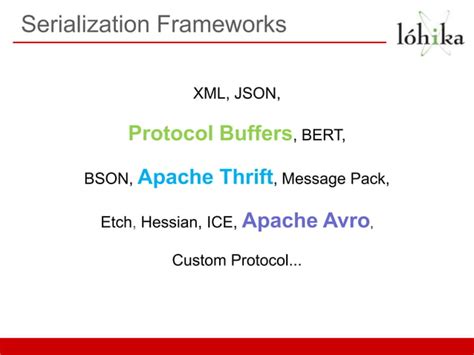 Thrift Vs Protocol Buffers Vs Avro Biased Comparison Ppt