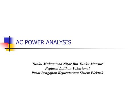 PPT AC POWER ANALYSIS PowerPoint Presentation Free Download ID