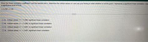 Solved Given The Linear Correlation Coefficient R And The