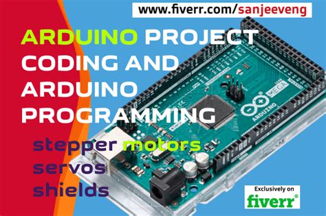 Do Arduino Project Coding And Arduino Programming By Sanjeeveng Fiverr