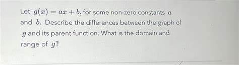 let g x ax b for some non zero constants and 6 describe the