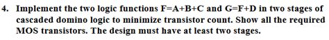 Solved 4 Implement The Two Logic Functions F Abc And