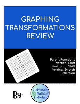 Graphing Transformations Practice By Stephanies Math Emporium TPT