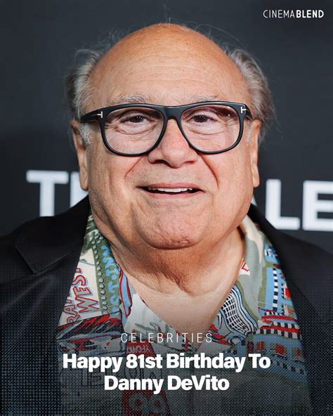 Cinemablend Happy Birthday To Danny Devito 📷 Getty Facebook