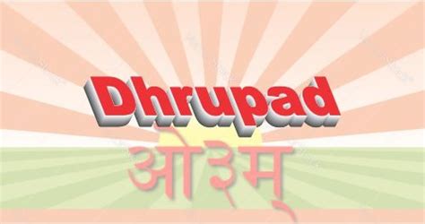 Dhrupad English