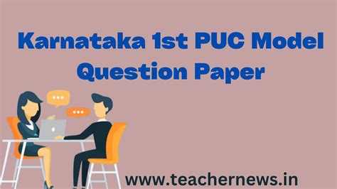 Karnataka 1st Puc Model Question Paper 2025 Exam Pattern Syllabus Available Here Teachernews
