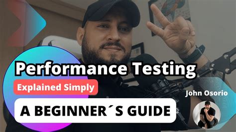 Performance Testing Explained Simply A Beginner´s Guide Youtube