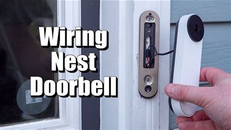 Nest Hello Wired Installation