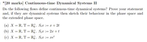 Solved Marks Continuous Time Dynamical Systems II Do Chegg