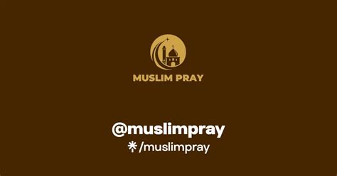 Muslimpray Twitter Instagram Facebook Tiktok Linktree