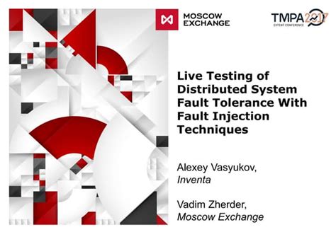 Tmpa 2017 Live Testing Distributed System Fault Tolerance With Fault Injection Techniques Pdf
