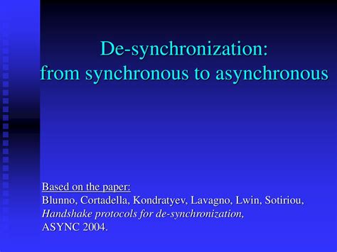 De Synchronization From Synchronous To Asynchronous Ppt Download