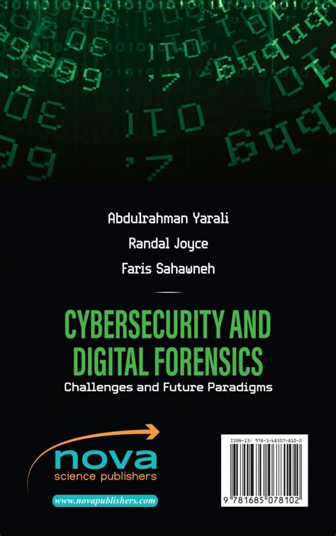 cybersecurity and digital forensics challenges and future paradigms