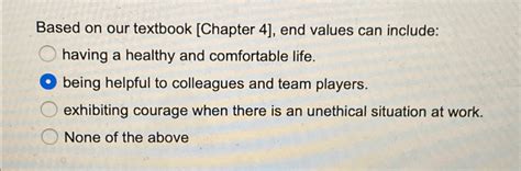 Solved Based On Our Textbook [chapter 4] ﻿end Values Can