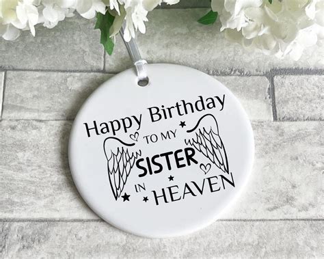Happy Birthday To My Sister In Heaven Remembering You In Memory Of