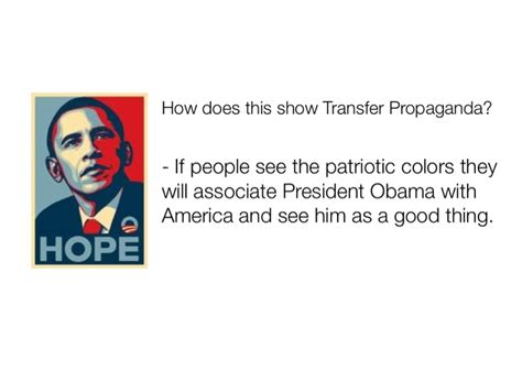Transfer Propaganda Examples Obama