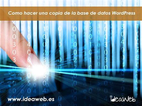 Wordpress Como Hacer Una Copia De Seguridad De Tu Base De Datos Mysql O Mar Adb En Wordpress