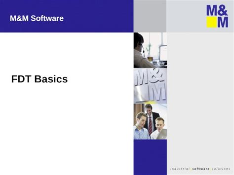 ppt mandm software fdt basics fdt technology overview motivation
