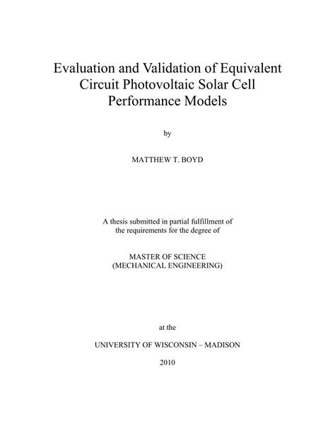 Pdf Evaluation And Validation Of Equivalent Circuit Photovoltaic Solar Cell Performance Models