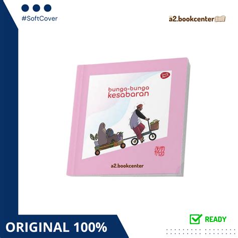 Jual Abc Ready Bunga Bunga Kesabaran Karya Abunnada Buku Bacaan