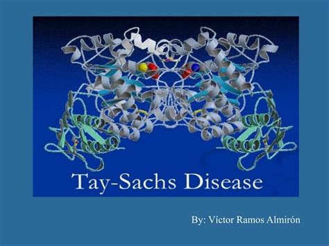 Late Onset Tay Sachs Disease Pptx