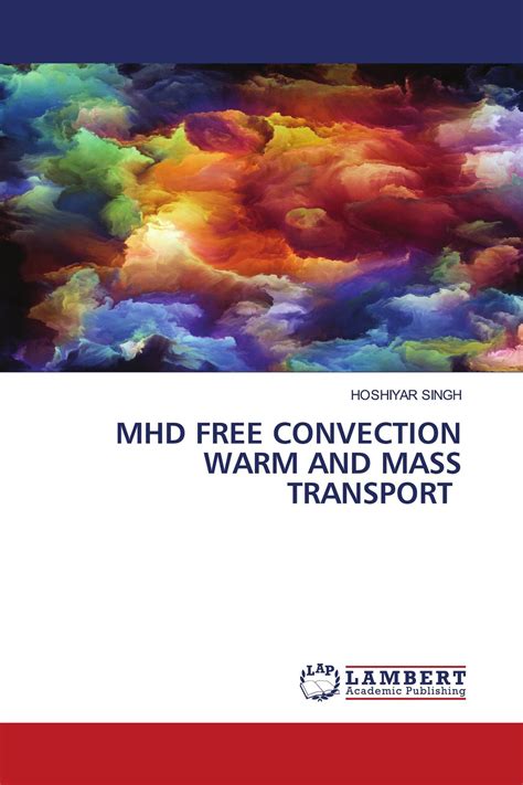 Mhd Free Convection Warm And Mass Transport 978 620 6 15011 4