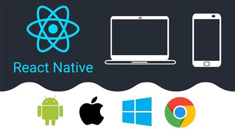 React Native Tutorial For Beginners Create Android Ios Desktop