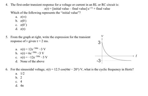 Solved 4 The First Order Transient Response For A Voltage