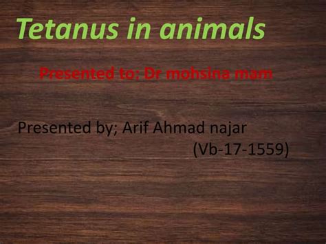 Tetanus In Animalspptx