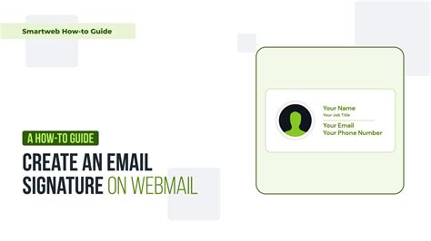 How To Create An Email Signature On Webmail