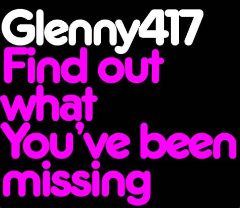 Find Out What Youve Been Missing Glenny 417 Free Download Borrow