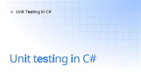 Unit Testing In C Unit Testing In C